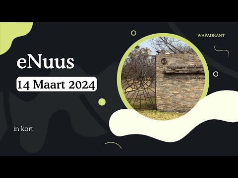 eNuus 14Maart2024 inKort - YouTube