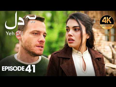 Yeh Dil | Episode 41 | Turkish Drama
