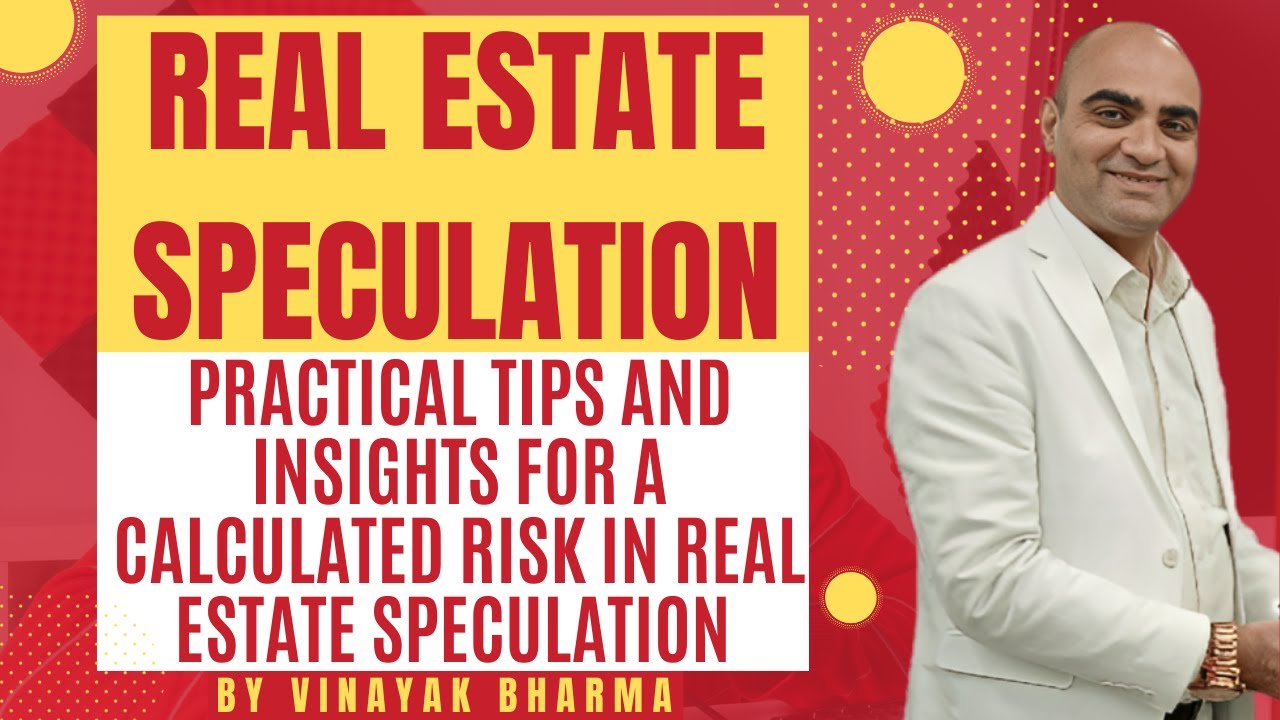 Real Estate Speculation/Pros/Cons/Calculated risk in Real Estate Market ...