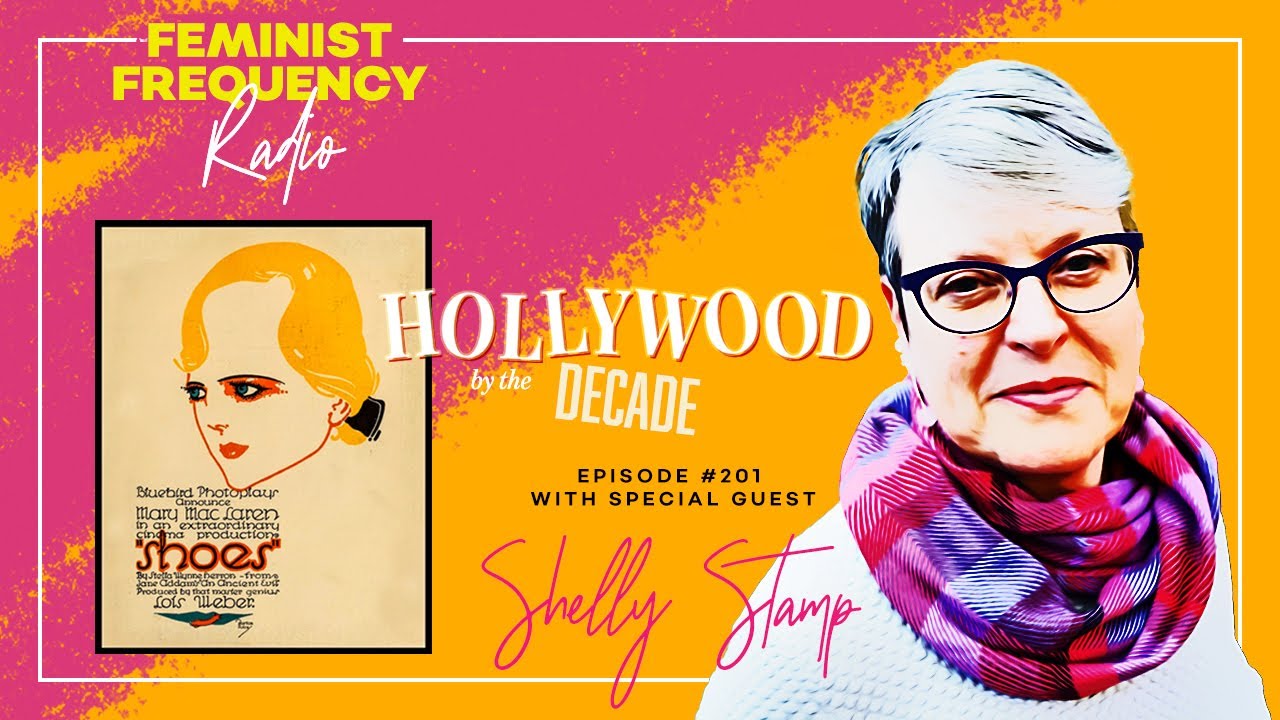 the rich & forgotten history of Women in Film, feat. Dr Shelley Stamp ...