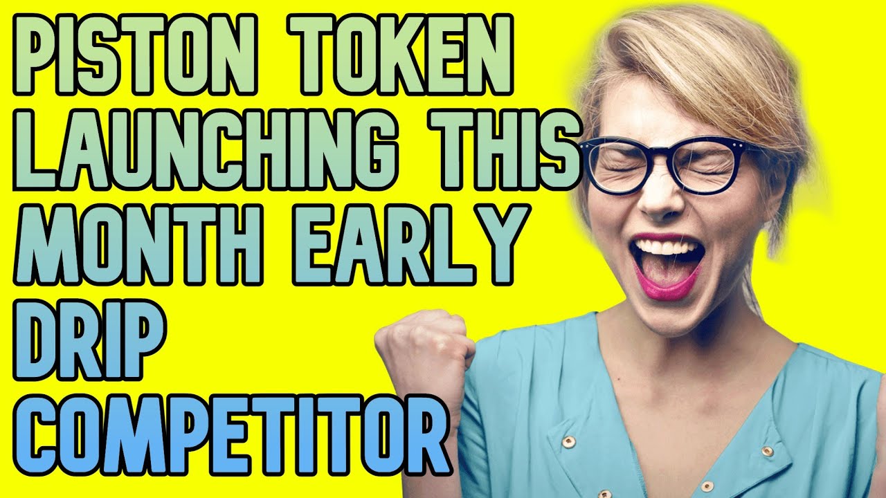 Piston Token Drip Competitor Launching This Month - YouTube