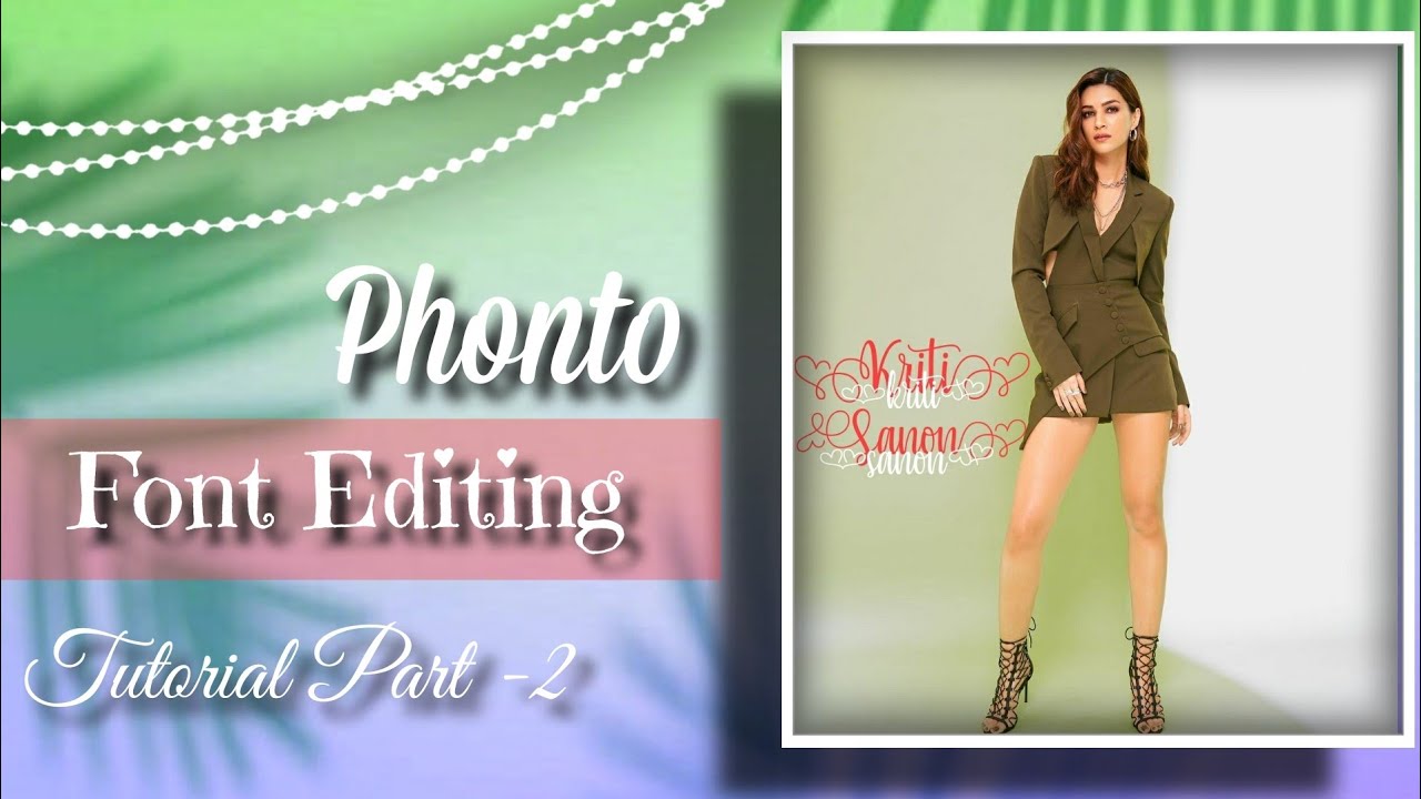 Phonto font | Phonto tutorial | Phonto text editing || #part2 - YouTube