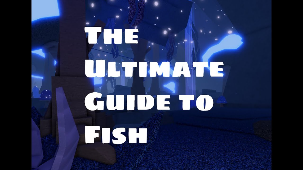 Fisch Guide For Returning Players!! - YouTube