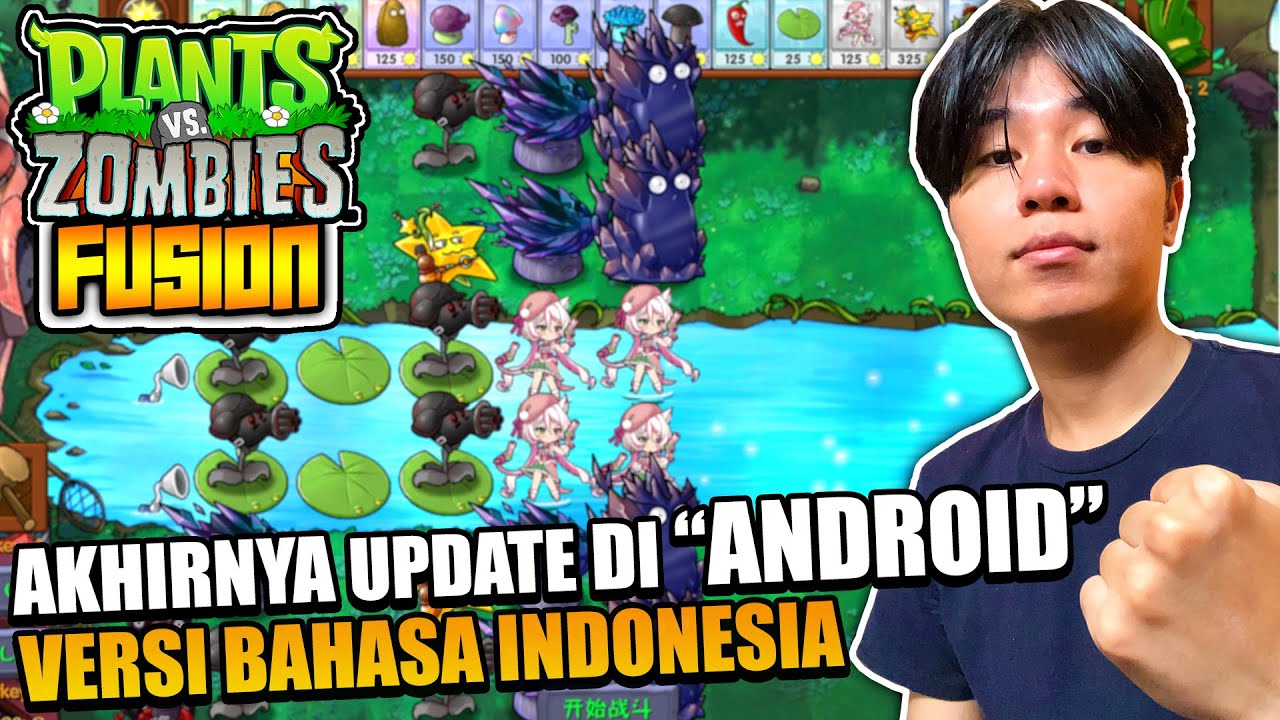 AKHIRNYA UPDATE UNTUK ANDROID - PVZ FUSION Tutorial Download BAHASA ...