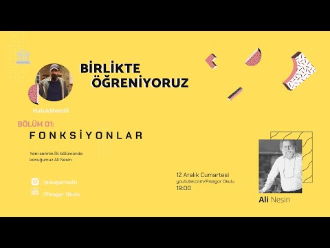 Fonksiyonlar - Ali Nesin (Birlikte Öğreniyoruz 1. Bölüm)