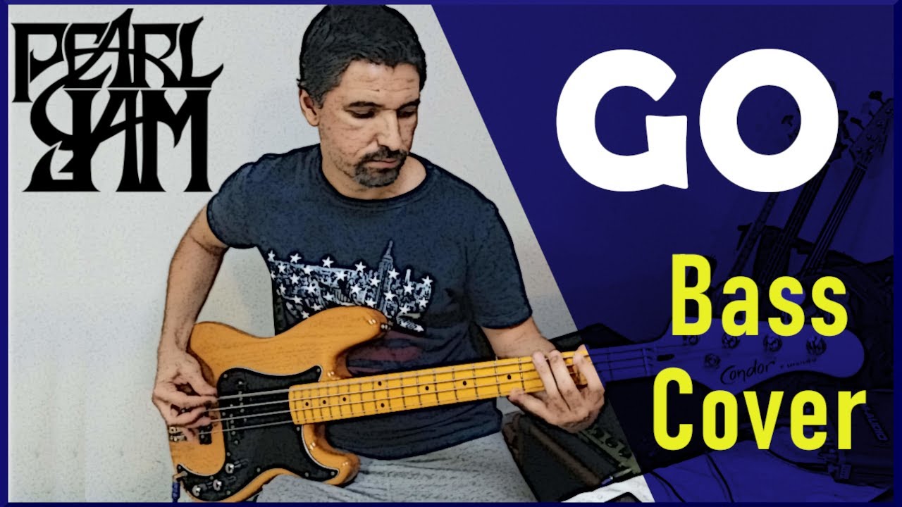 Pearl Jam - Go [Bass Cover] - YouTube