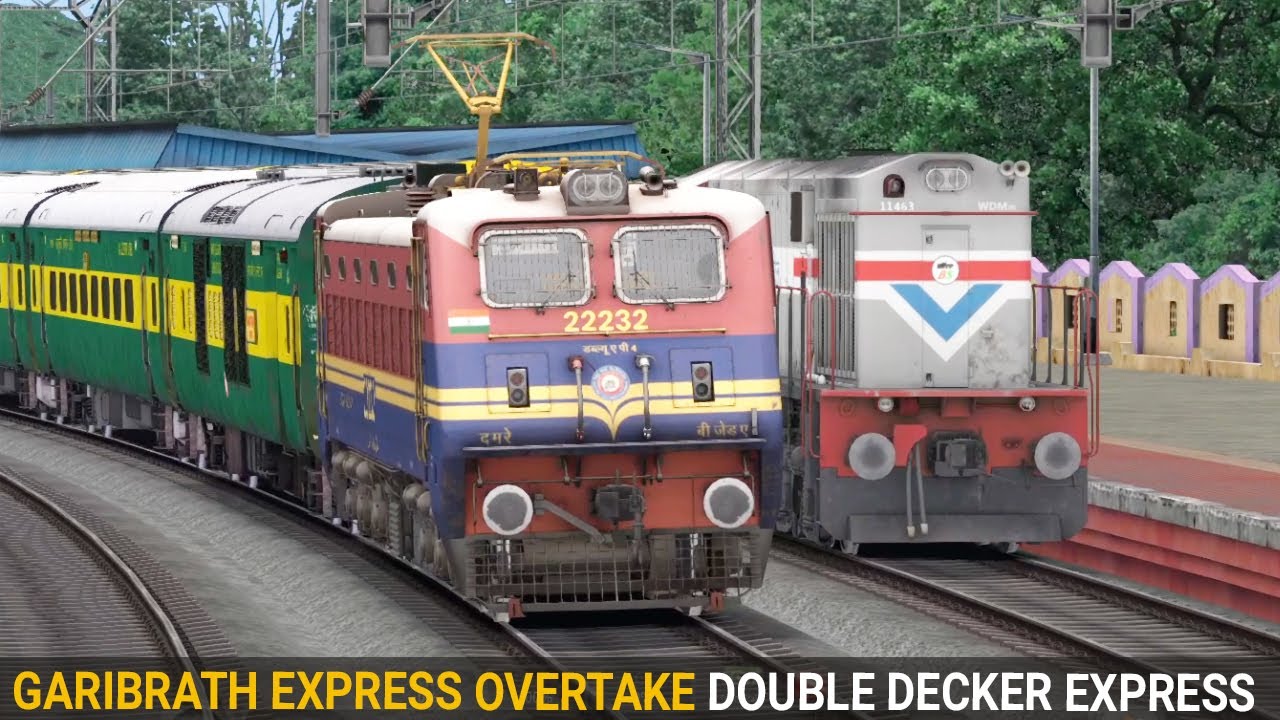Garibrath Express Overtake Double Decker Express | Train Simulator ...