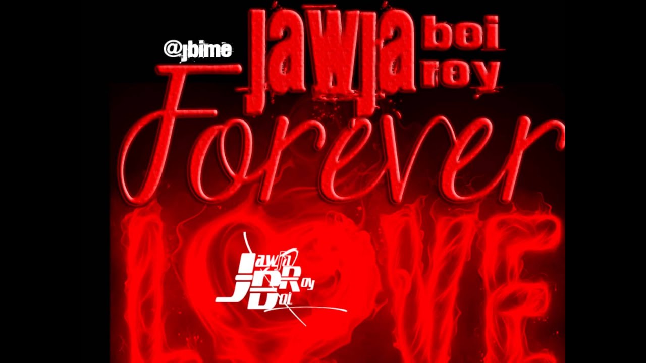 Jawja Boi Roy - Forever Love (Prod. By Cresendo Beatz) - YouTube