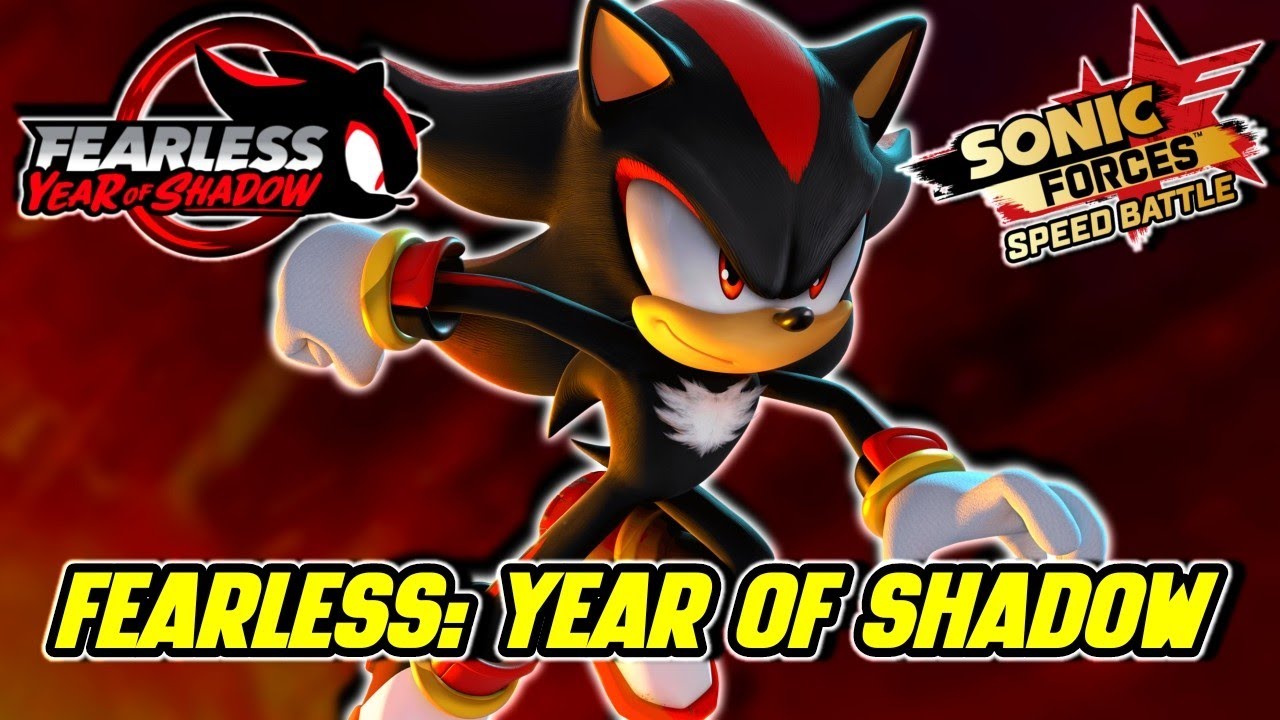 FEARLESS: YEAR OF SHADOW - Sonic Forces: Speed Battle - YouTube