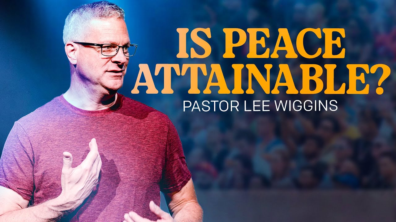 How To Find Peace | Pastor Lee Wiggins - YouTube