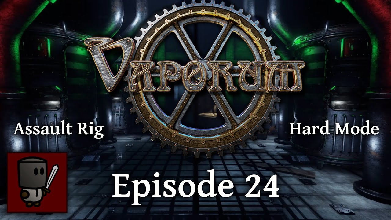 Super Secret Stash - Vaporum - Assault Rig | Hard (PC) - Episode 24 ...