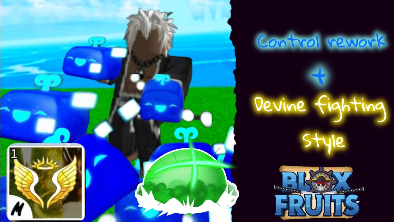Control rework in blox fruits &what to expect(devine fighting style)# ...