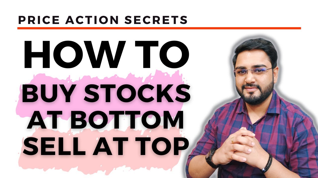 How to Buy Stocks at Bottom & Sell at Top | Demand and Supply Trading ...