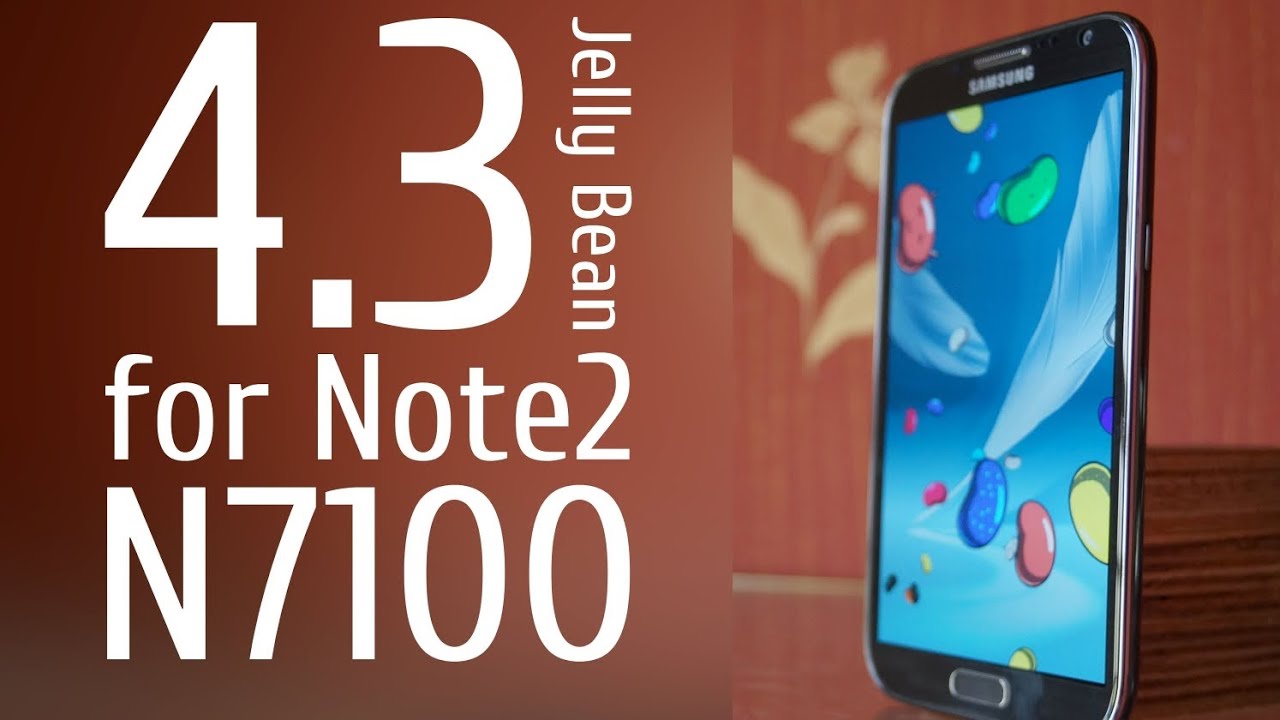 How to update Galaxy Note 2 N7100 with Android 4.3 Jelly Bean XXUEMJ5 ...