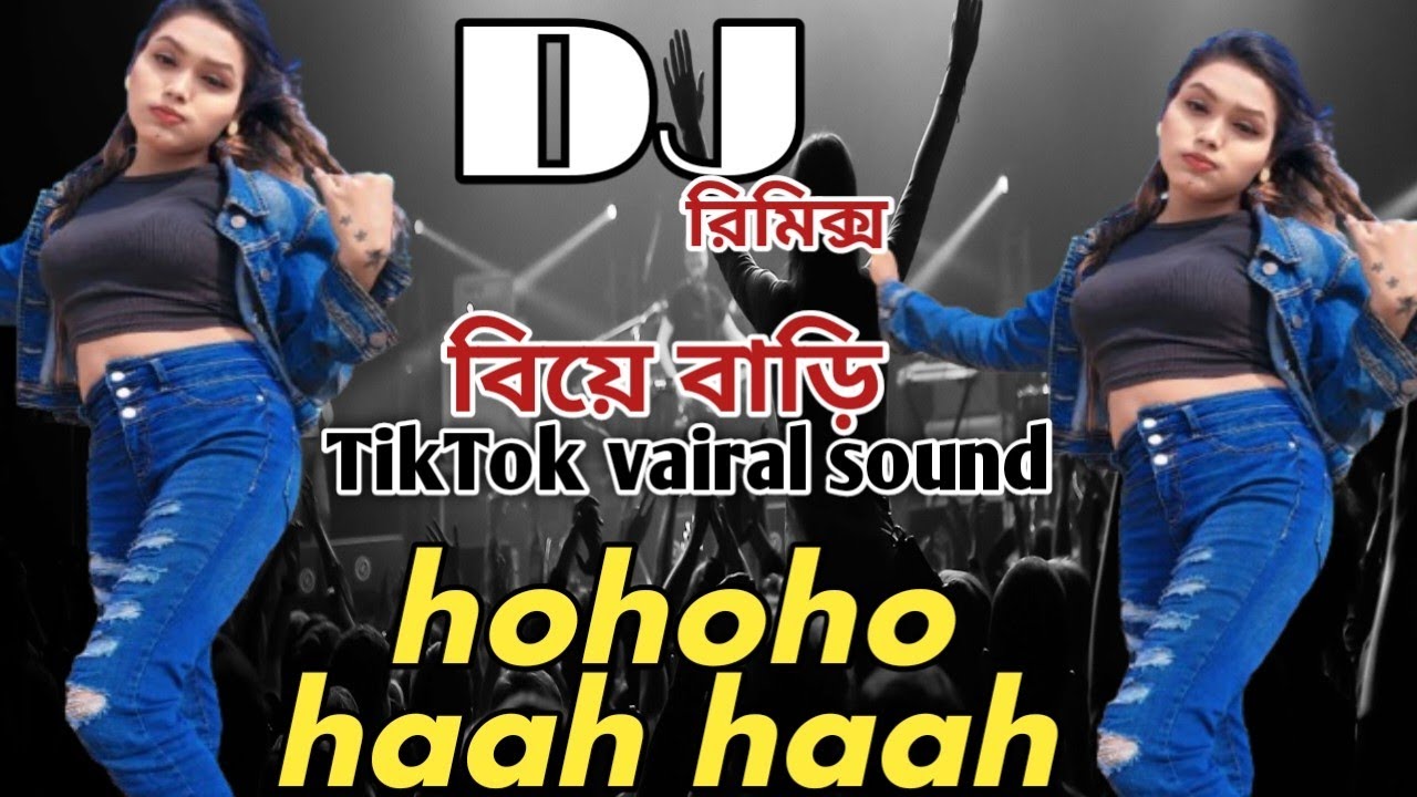 hohoho haah haah ha remix songs dj বিয়ে বাড়ি ডিজে উরাধুরা হট ড্যান্স ...