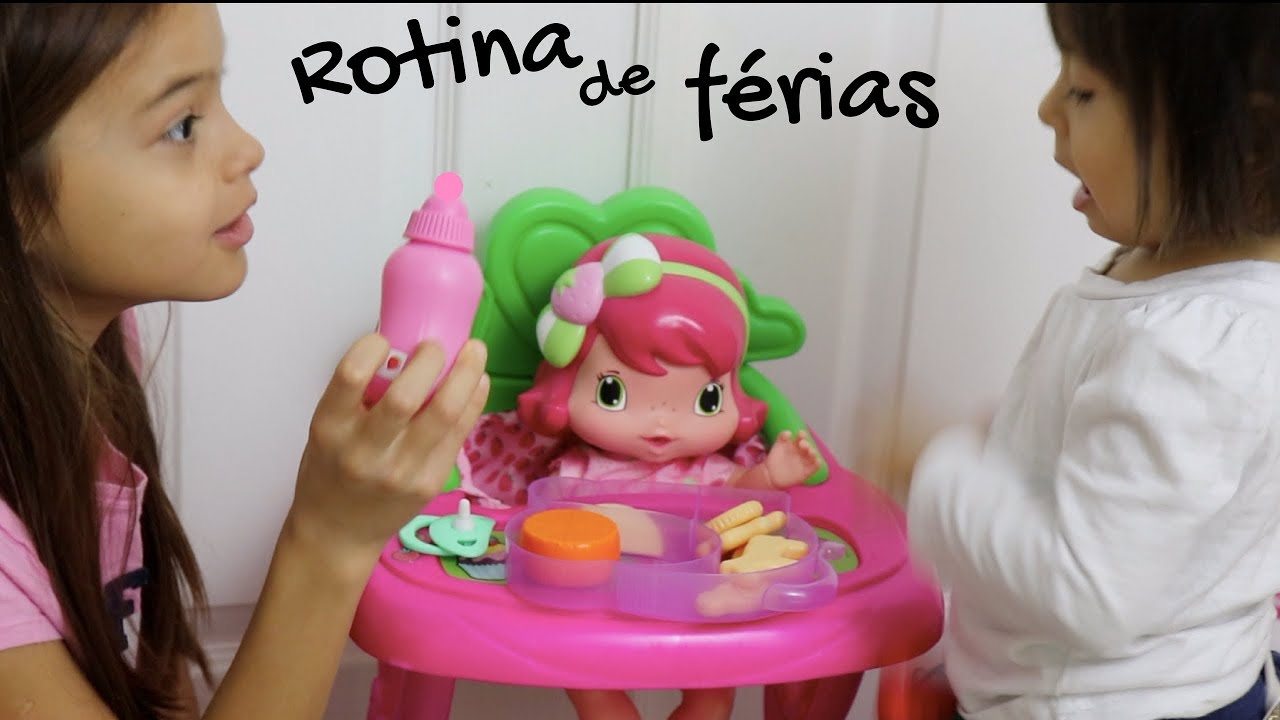 MINHA ROTINA DA TARDE NAS FÉRIAS! Brincando com a Boneca da Moranguinho ...