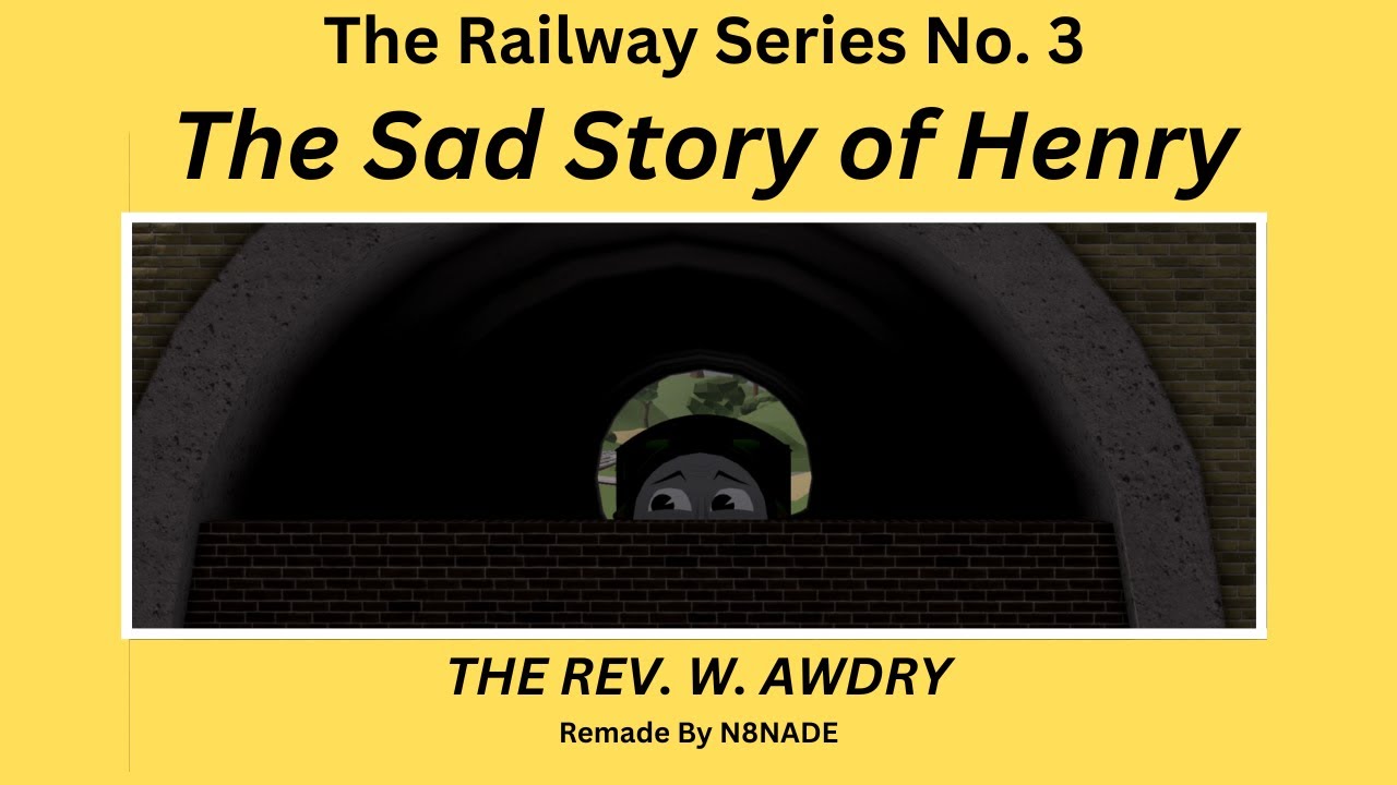 The Sad Story of Henry | The Railway Series | Episode 3 | BTWF Remake ...