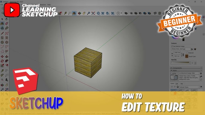 Sketchup Tutorial Texture Youtube