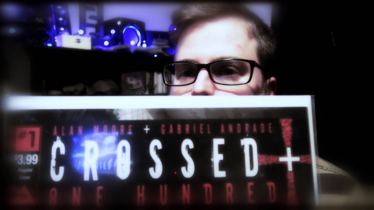 Comics!: Crossed +100 (Discussion/Overview) - YouTube