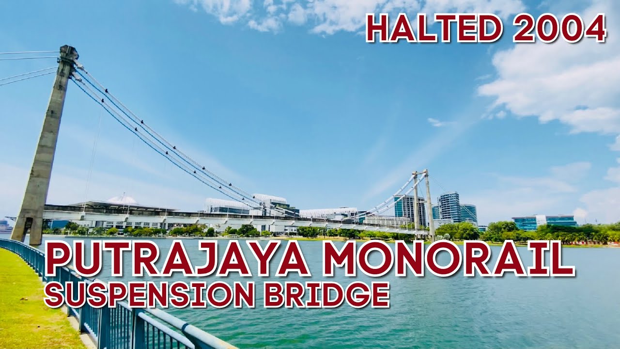 [4K Walk] Putrajaya Monorail Suspension Bridge construction was halted ...