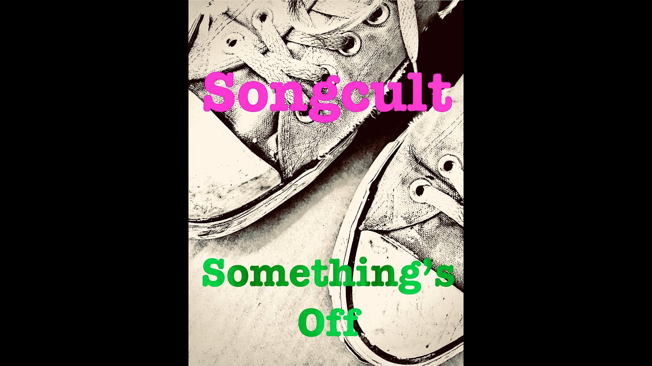 Songcult - “Something’s Off” - Trailer - YouTube