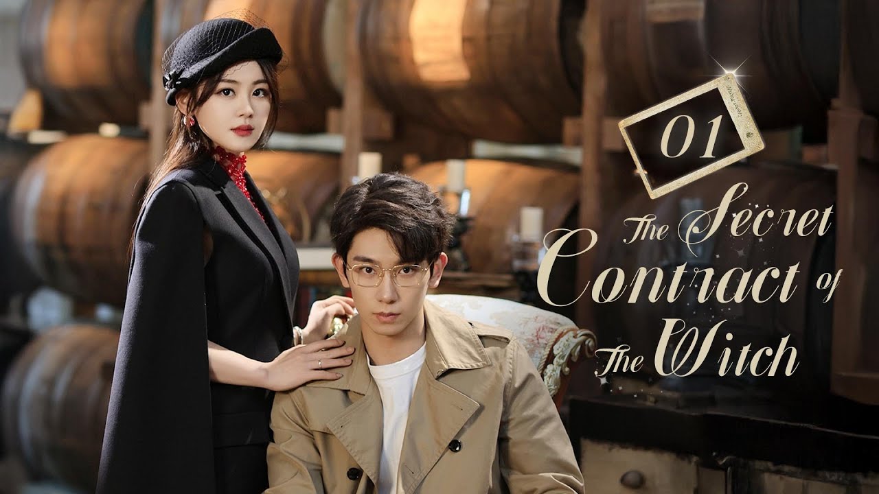 FULL🪄The Secret Contract of the Witch🔮EP01 Love of witch and academic ...