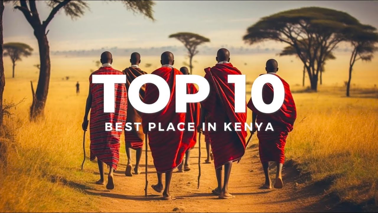 Top 10 Best Places to Visit in Kenya 2025 - Must Know Before You Go ...
