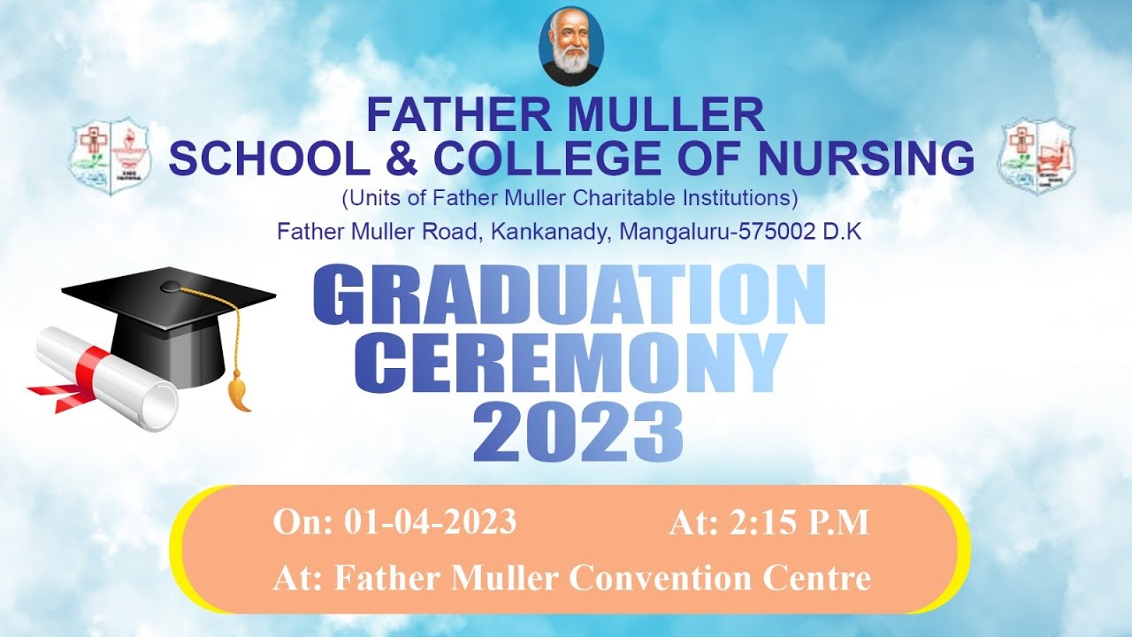 GRADUATION CEREMONY 2023 FATHER MULLER SCHOOL COLLEGE OF NURSING graduation-ceremony-2023-father-muller-school-college-of-nursing