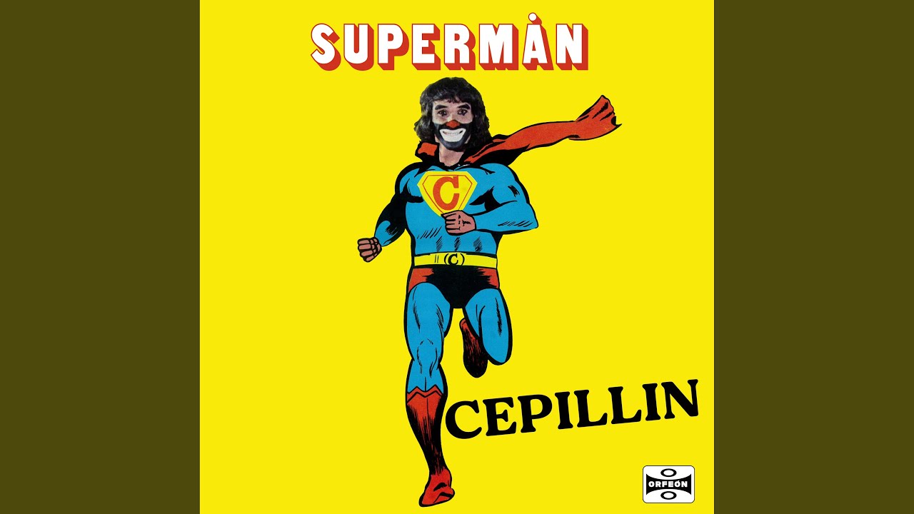 El Super Campeón (2024 Remasterizado) - Cepillín: Song Lyrics, Music ...