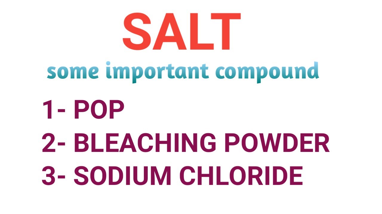 SALT, SOME IMPORTANT COMPOUND - YouTube