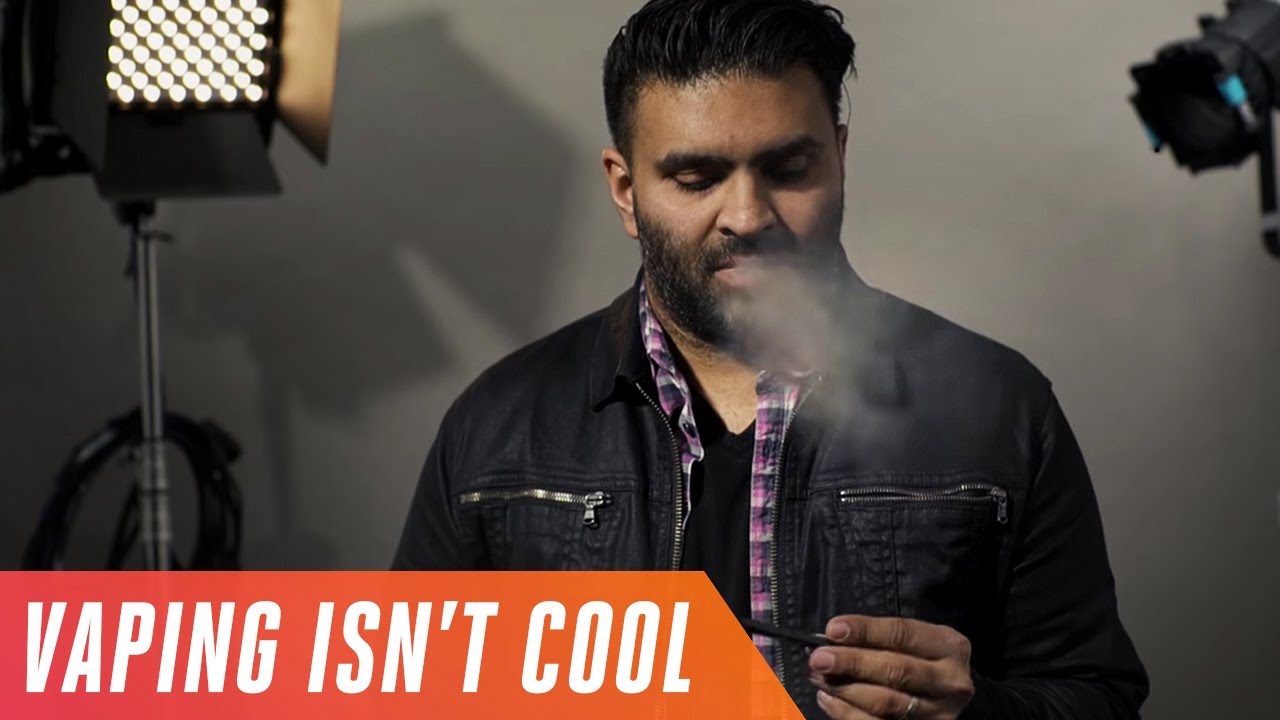 Vaping isn't cool (or good for you) - YouTube
