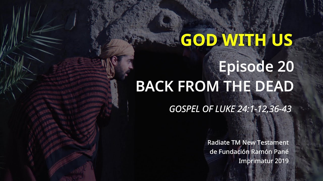 Conversations in the Spirit - #Gospel of LUKE 24:1-12,36-43 [Episode ...