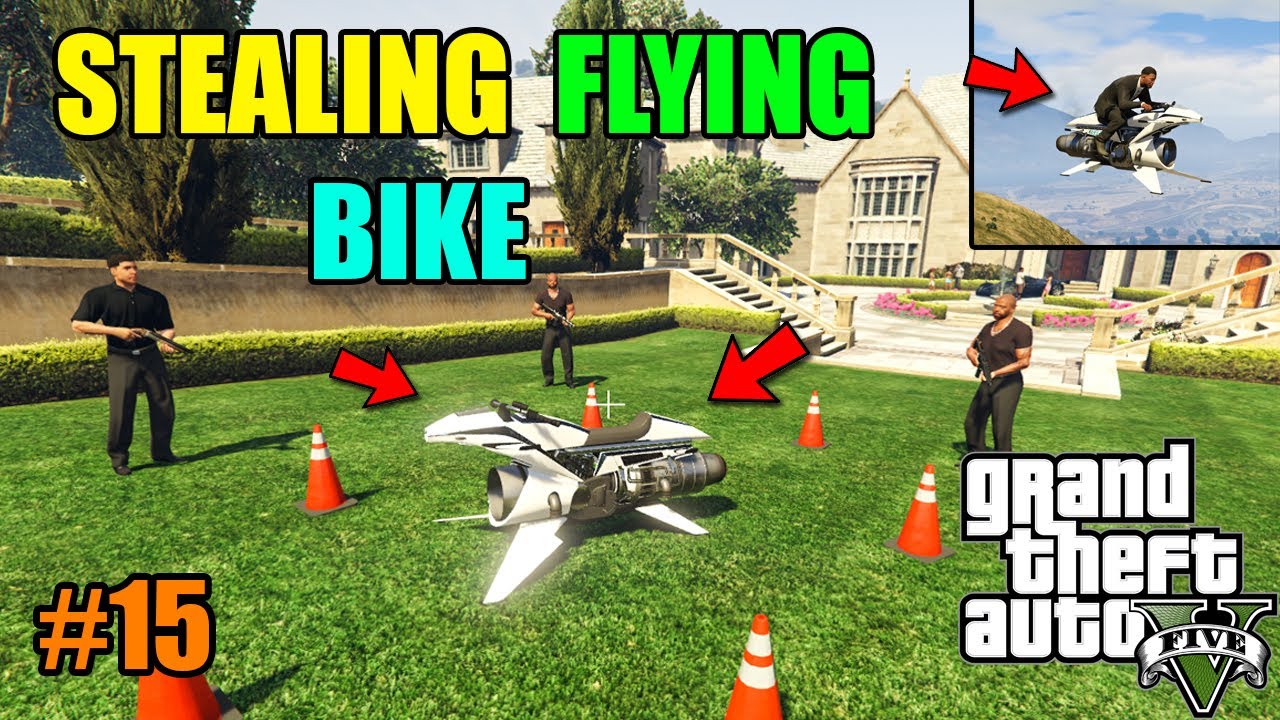 STEALING SUPER FLYING BIKE | GTA5 GAMEPLAY #15 | Mak Gaming - YouTube