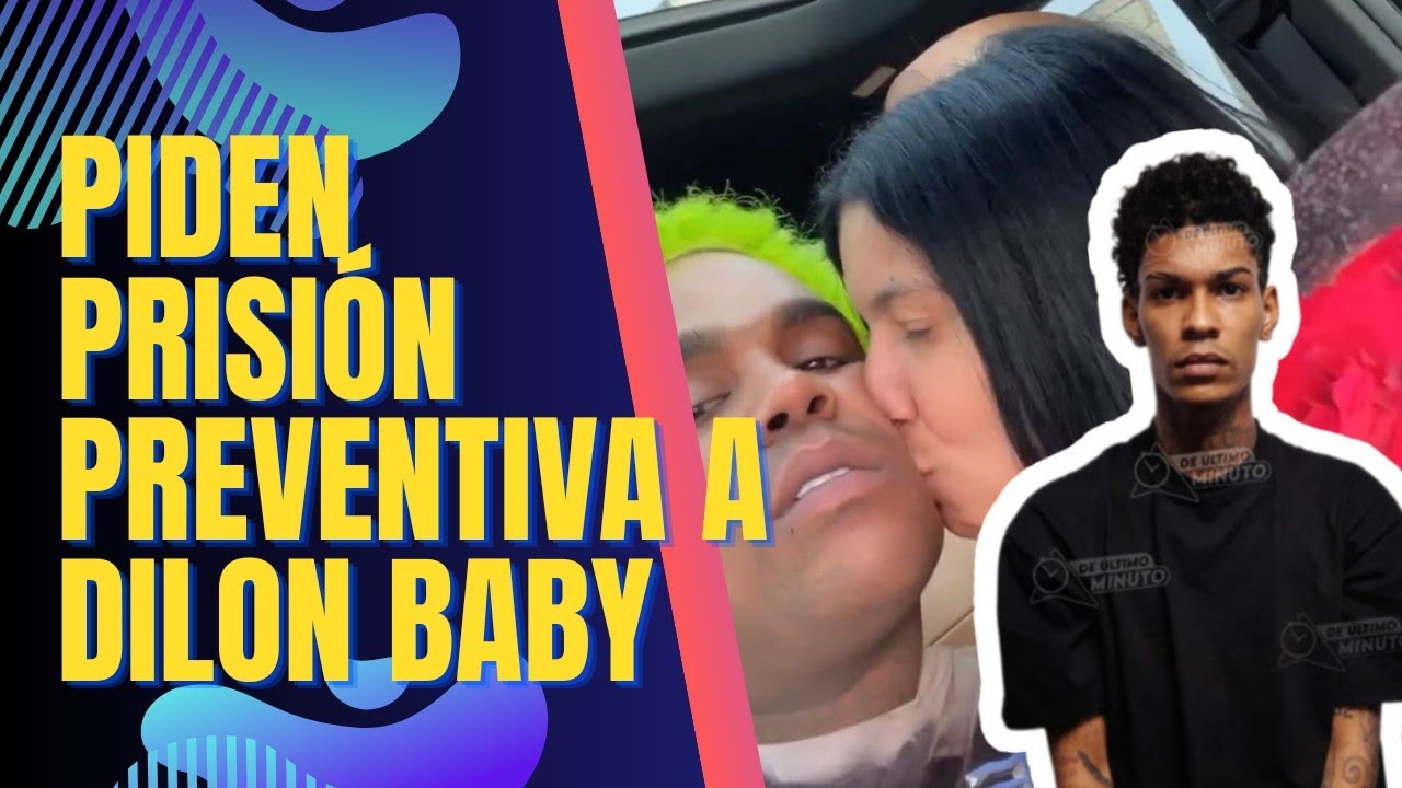 DILON BABY: MISTERIO PÚBLICO PIDE PRISIÓN PREVENTIVA Y SU MADRE MAJANDO ...
