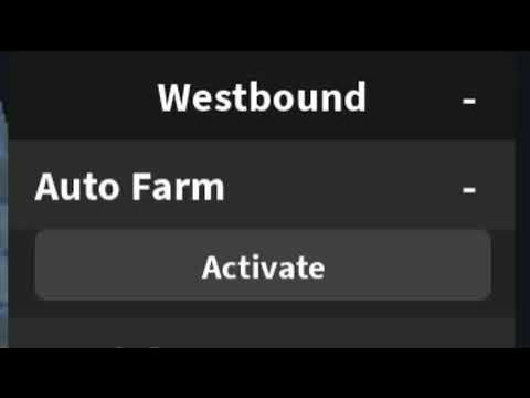 Westbound 2025 New Best Script Autofarm and More - YouTube