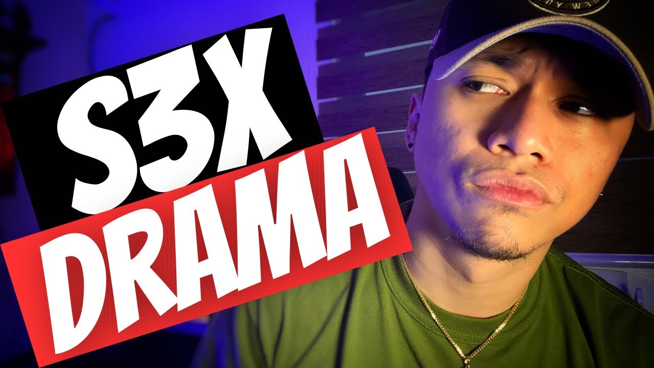 after S3X Drama at ano ang gagawin mo - YouTube