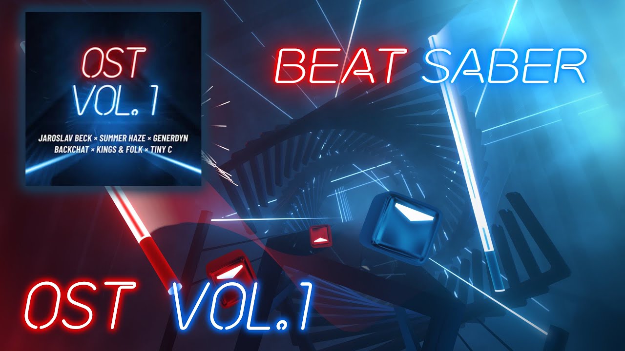 [Beat Saber] - OST Vol 1 All Songs [Expert+] - YouTube