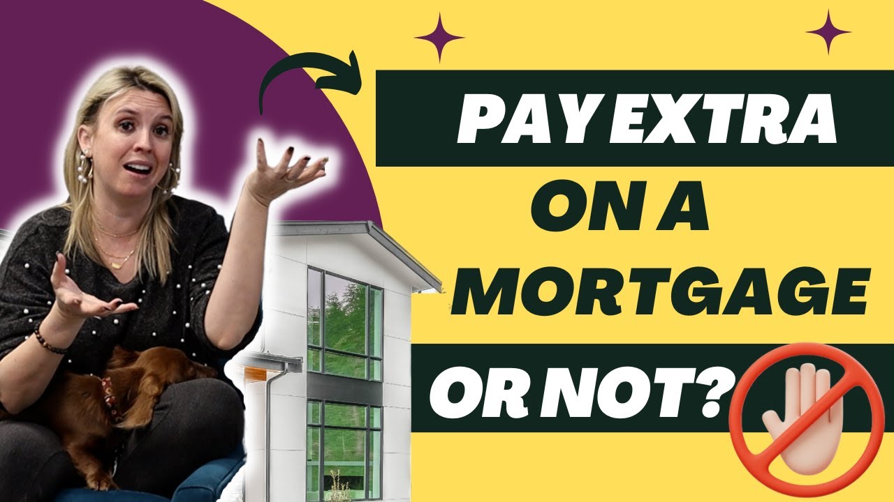 Should I Pay Extra On My Mortgage Pros And Cons 2023 YouTube