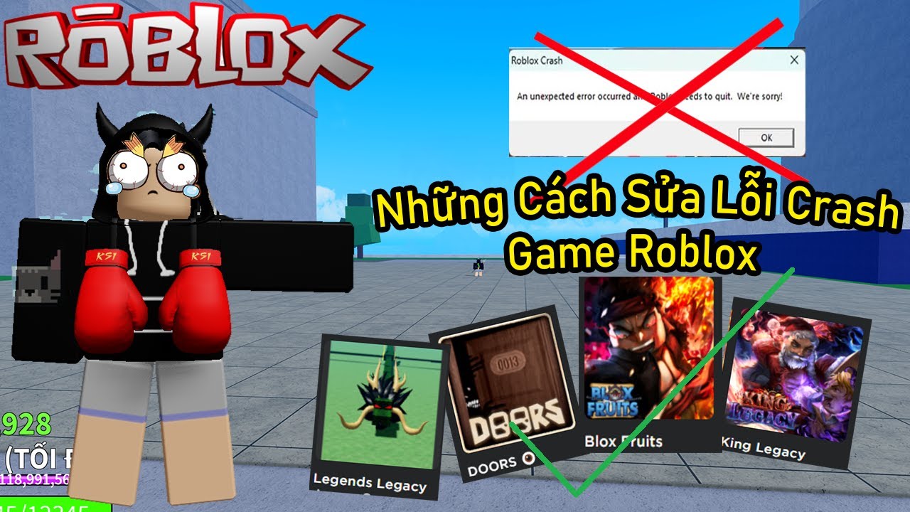Tổng Hợp Những Cách Sửa Lỗi Cực Kì Khó Chịu Với Game Roblox Dành Cho ...
