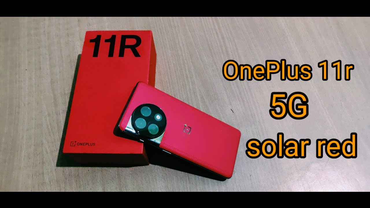 OnePlus 11r 5G solar red unboxing #unboxing #unboxingvideo - YouTube