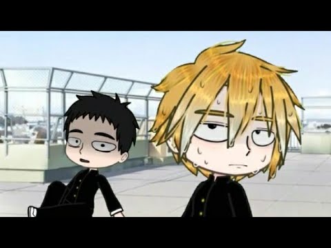 [💦]stop the bullying!!||Mob psycho 100||mp100||Au version||Gacha club ...
