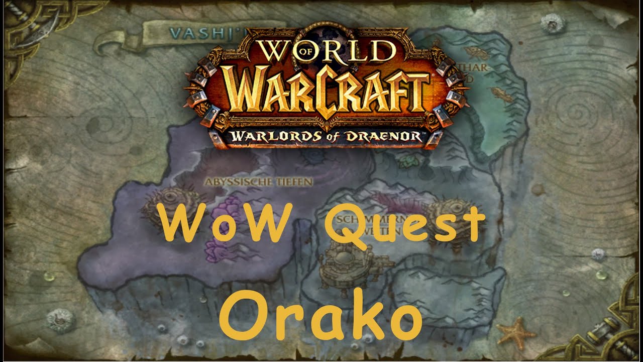 WoW Quest: Orako - YouTube