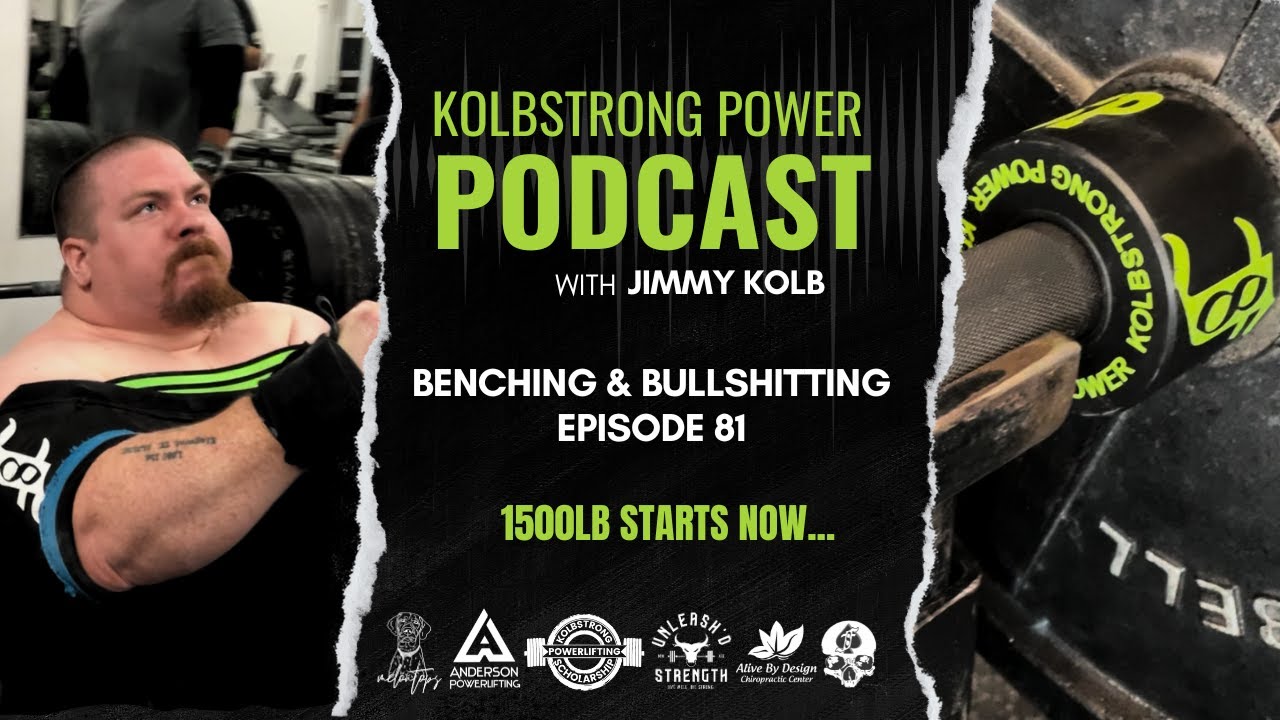 Kolbstrong Power Podcast: B&B Episode 81: 1500lb Bench Training Has ...
