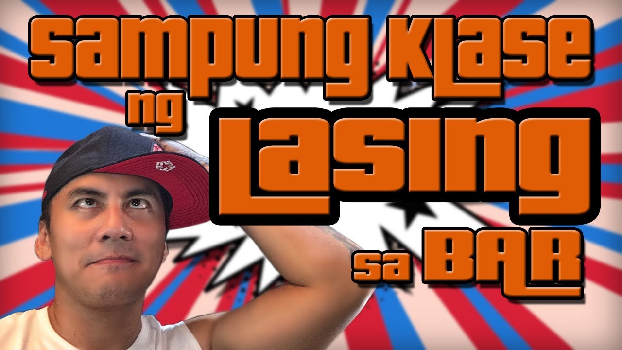 10 Klase ng Lasing sa Bar Enumerated! - YouTube