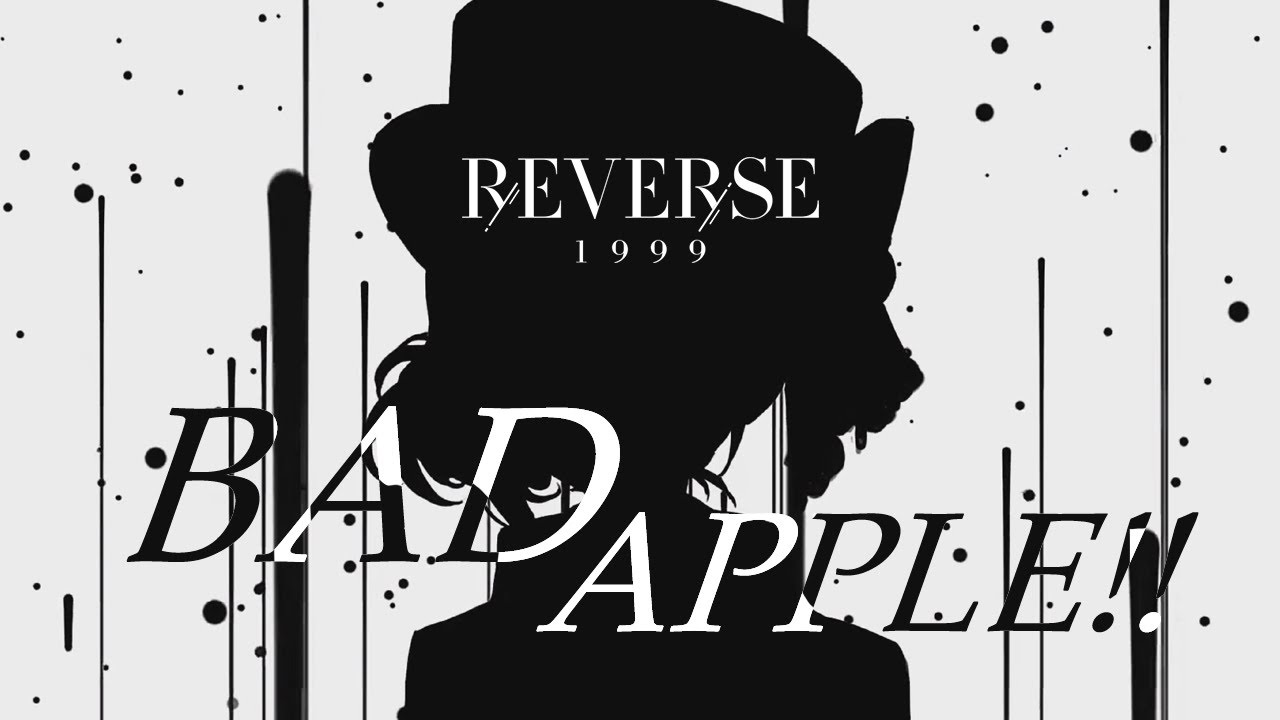 Bad Apple!! | Reverse: 1999 - YouTube