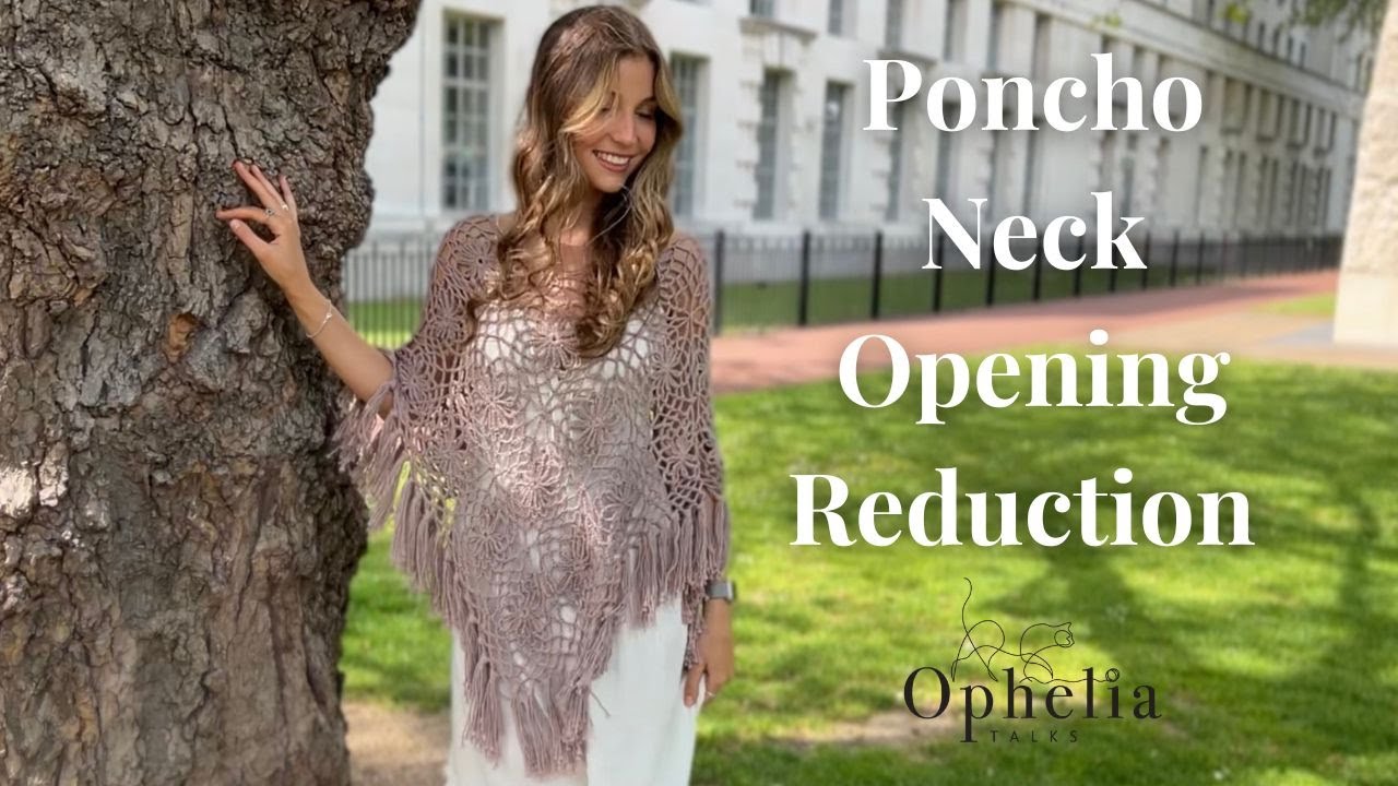 How To Reduce The Neck Opening Of A Poncho // Flower Poncho Neck ...