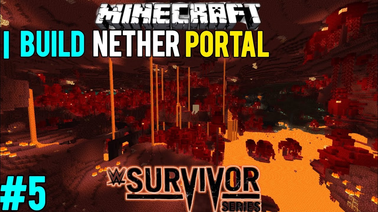 I BUILD NETHER PORTAL IN SURVIVAL SERIES| MINECRAFT #5 - YouTube