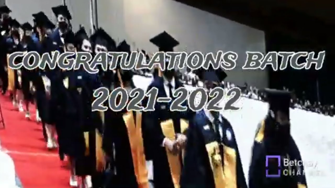 "congratulations batch 2021-2022." National University oct.18,'22 # ...
