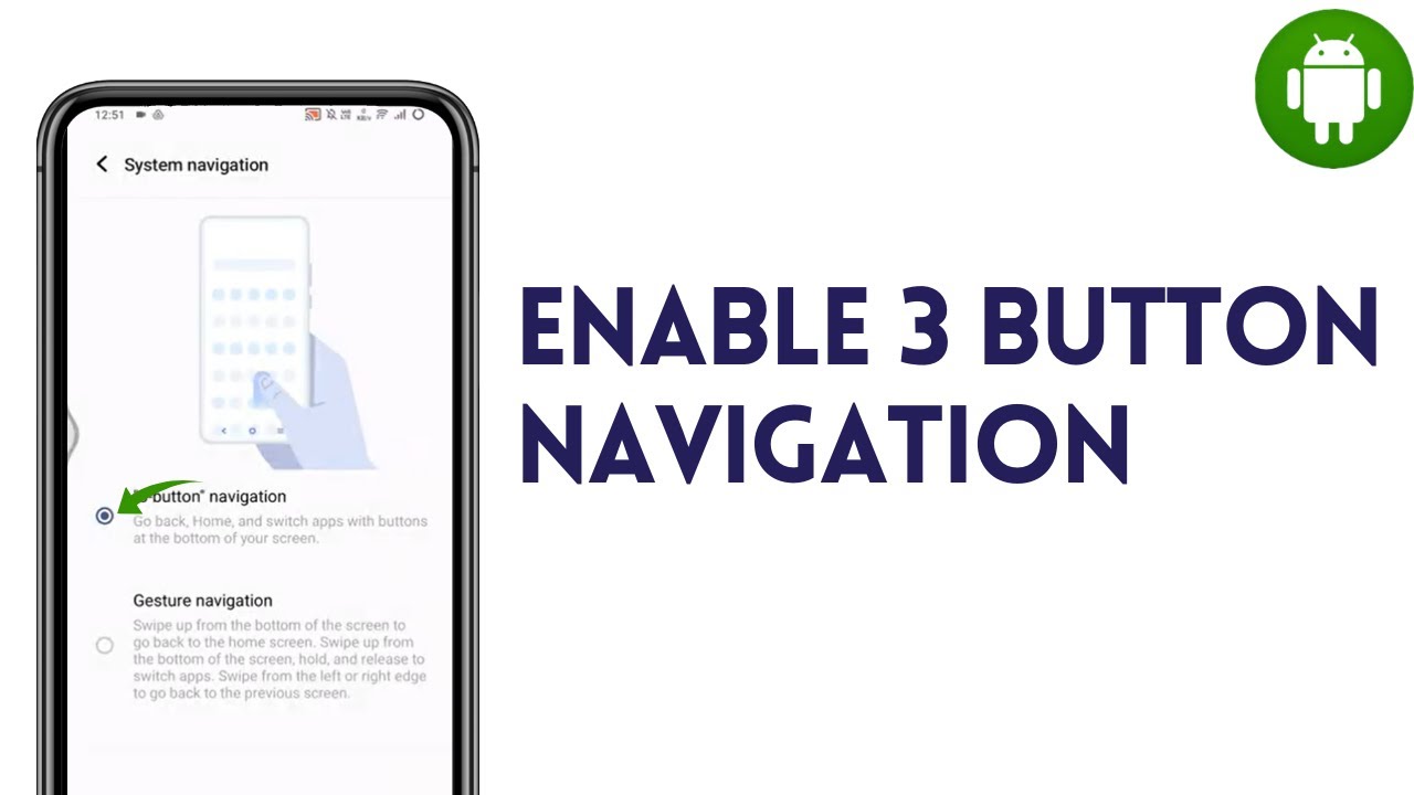 How To Enable 3 Button Navigation Home & Back Buttons - YouTube