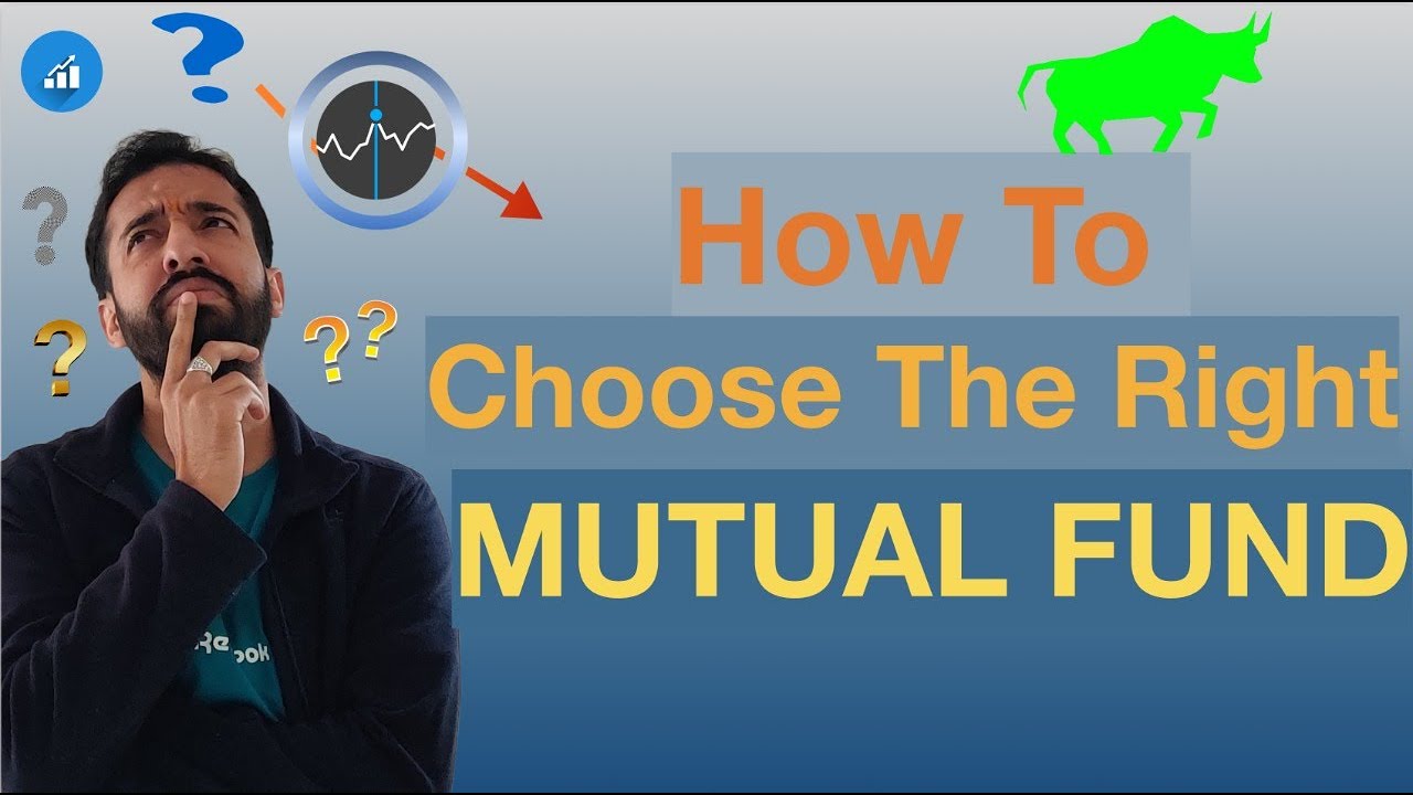 How To CHOOSE THE BEST MUTUAL FUND for yourself | 10 things to check ...
